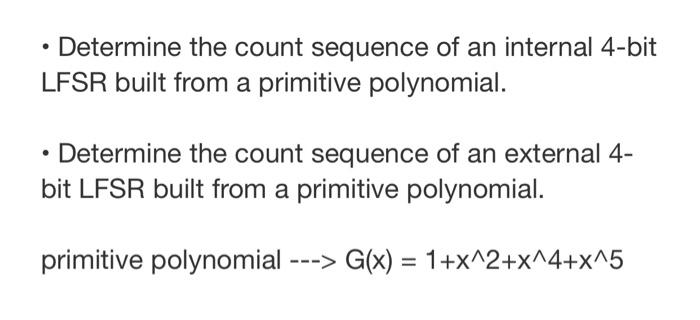 Solved • Determine the count sequence of an internal 4-bit | Chegg.com