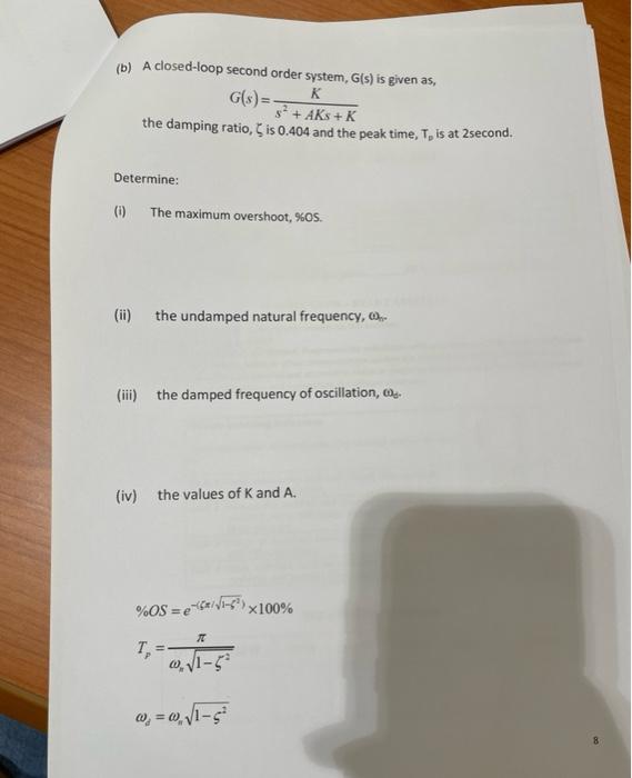 (b) A closed-loop second order system, G(s) is given | Chegg.com