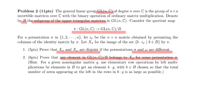 Solved Problem 2 (11pts) ﻿The general linear group GL(n,C) | Chegg.com