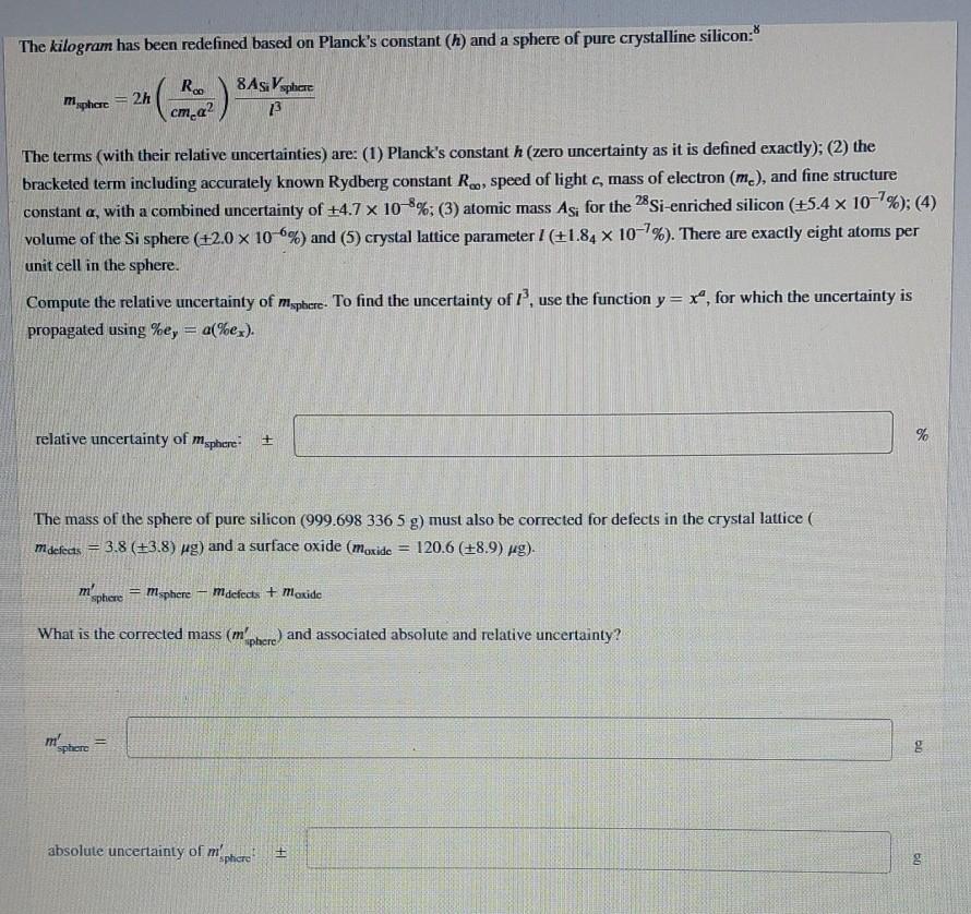 Solved The kilogram has been redefined based on Planck's | Chegg.com