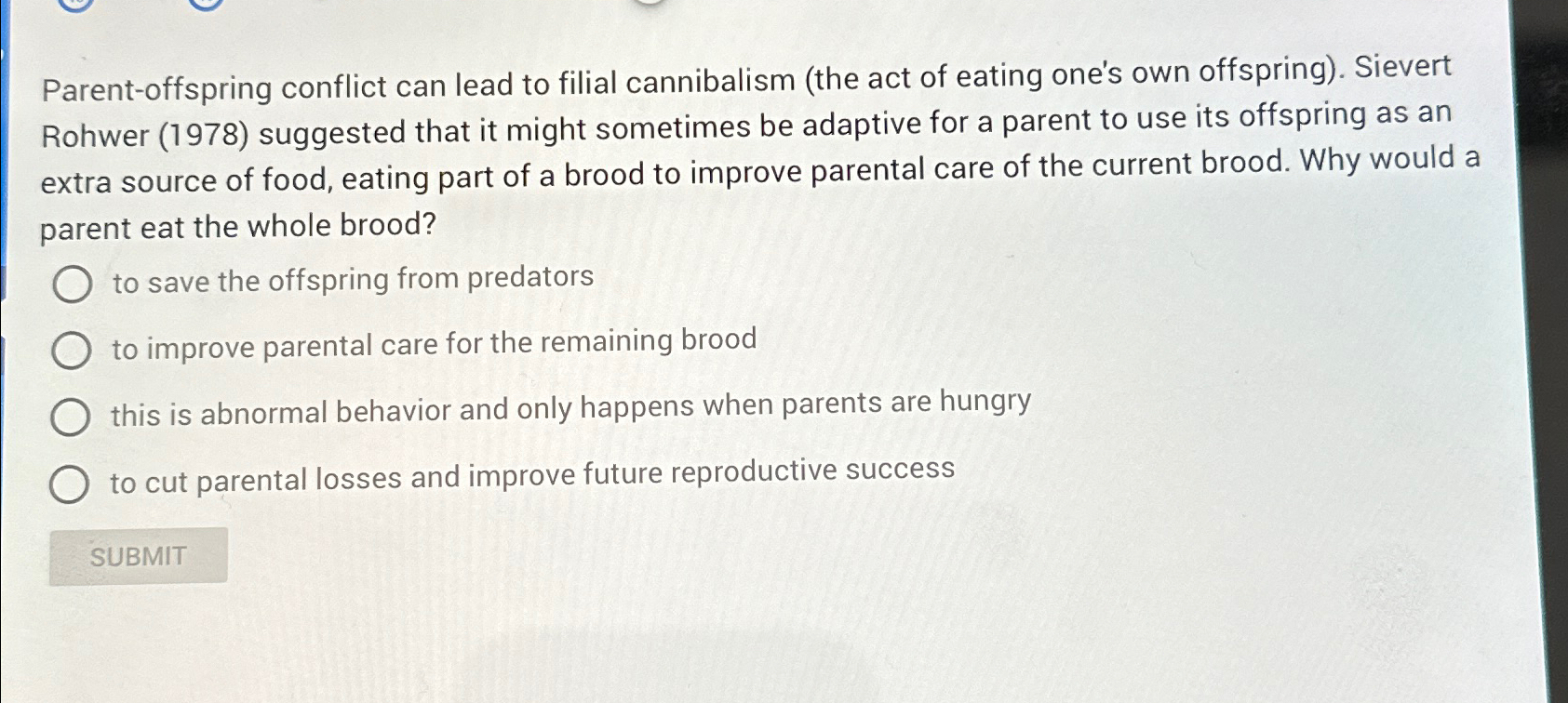 Solved Parent-offspring conflict can lead to filial | Chegg.com
