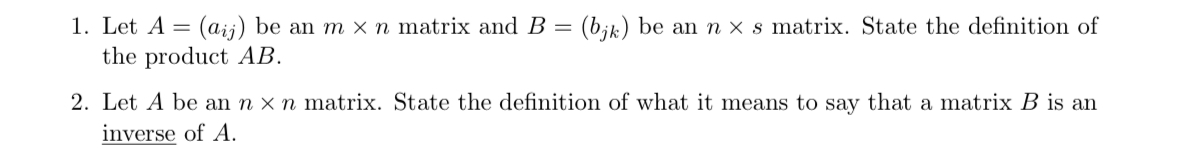 Solved Let A=(aij) ﻿be an m×n ﻿matrix and B=(bjk) ﻿be an n×s | Chegg.com