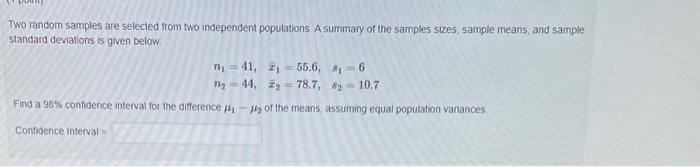 Solved Two random samples are selected from two independent | Chegg.com
