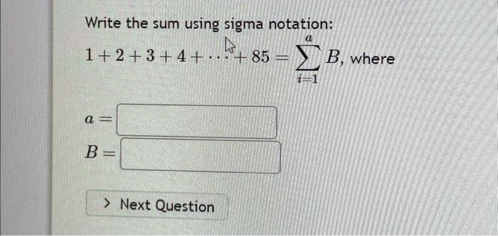 Solved Write the sum using sigma notation: | Chegg.com