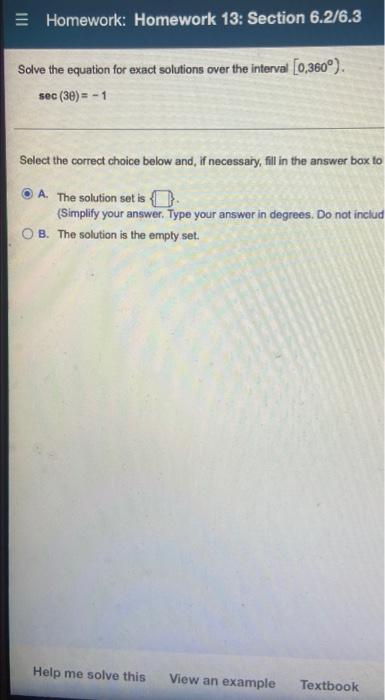 Solved Homework: Homework 13: Section 6.2/6.3 Solve the | Chegg.com