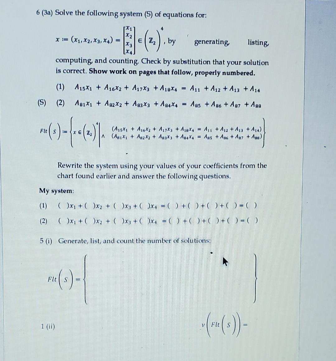 Solved 6 (3a) Solve the following system (S) of equations | Chegg.com