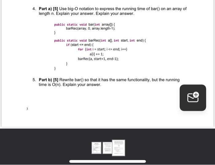 Solved Part a) [5] Use big-O notation to express the running | Chegg.com