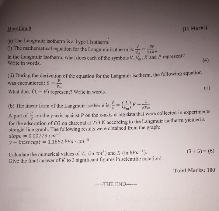 Solved Question 2 [11 Marks КР (a) The Langmuir isotherm is | Chegg.com