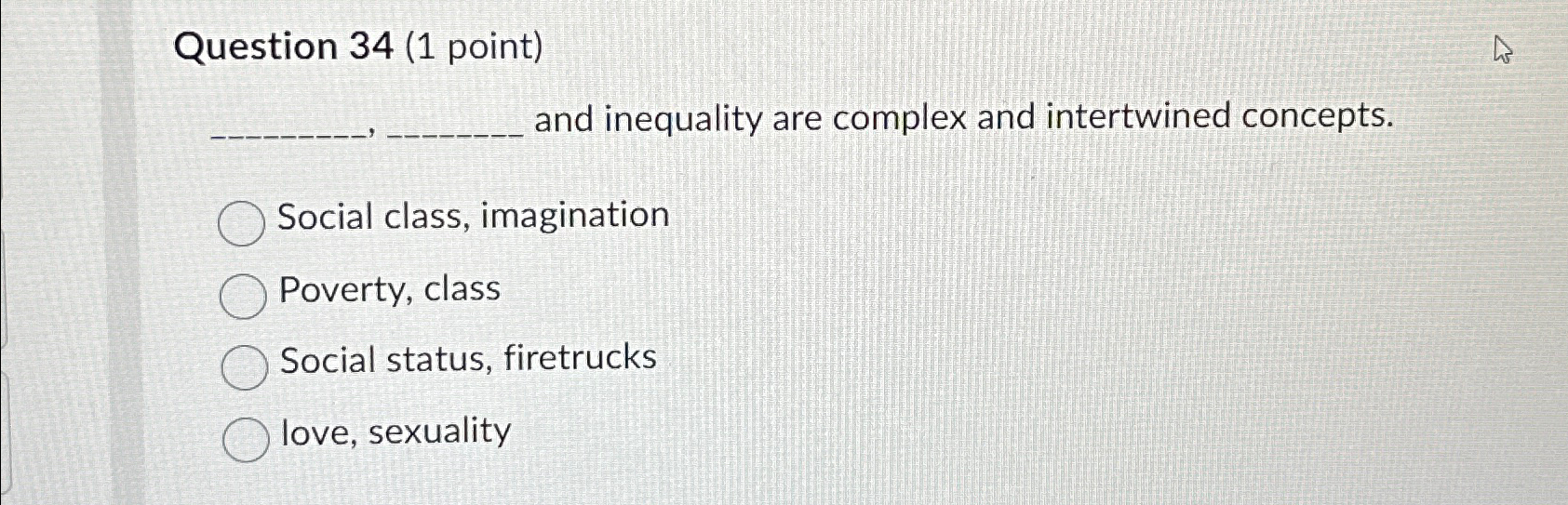 Solved Question 34 (1 ﻿point) ﻿and inequality are complex | Chegg.com