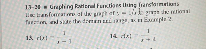Solved 13-20 Graphing Rational Functions Using | Chegg.com