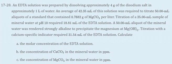 Solved 17-28. An EDTA solution was prepared by dissolving | Chegg.com
