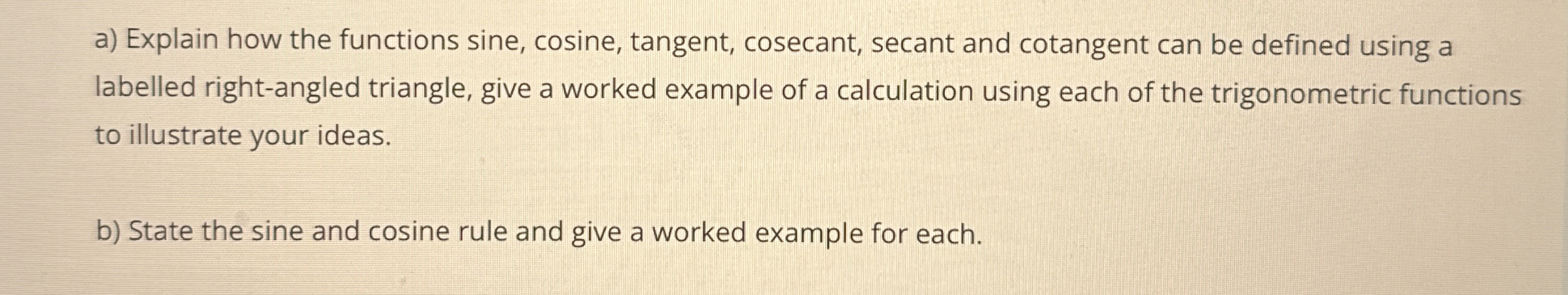 Solved a) ﻿Explain how the functions sine, ﻿cosine, tangent, | Chegg.com