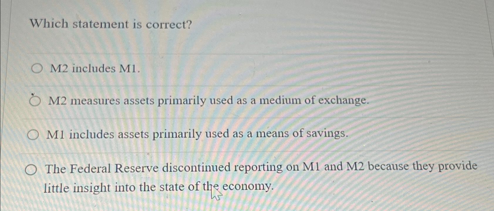Solved Which statement is correct?M2 ﻿includes M1.M2 | Chegg.com