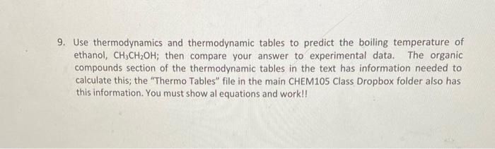 Use thermodynamics and thermodynamic tables to | Chegg.com