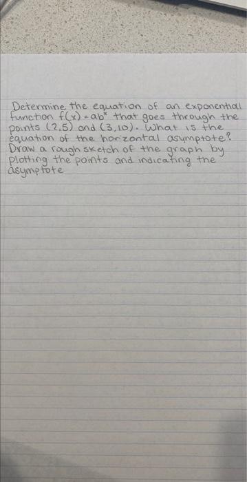 Solved Determine the equation of an exponential function | Chegg.com