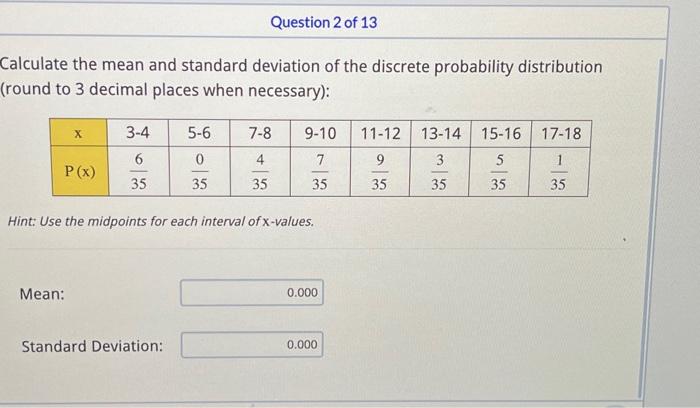 Solved Question 1 of 13 Calculate the mean and standard | Chegg.com