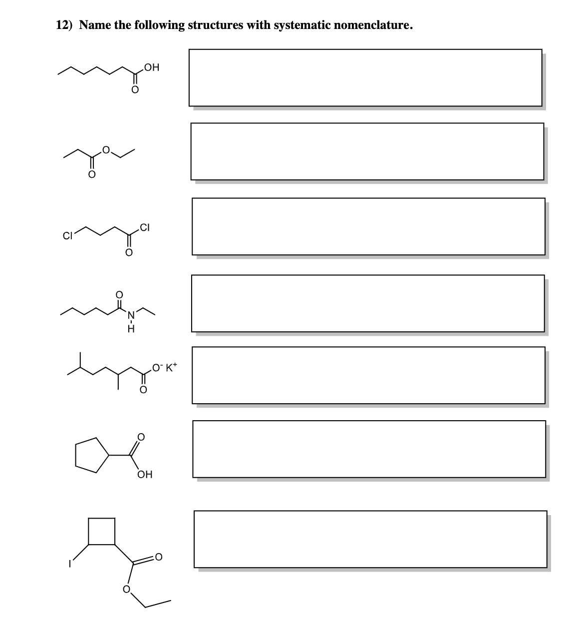 Solved Name the following structures with systematic | Chegg.com