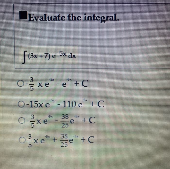 Solved Evaluate the integral. ſesx , cos 5x dx [5 sin 5x - 8 | Chegg.com