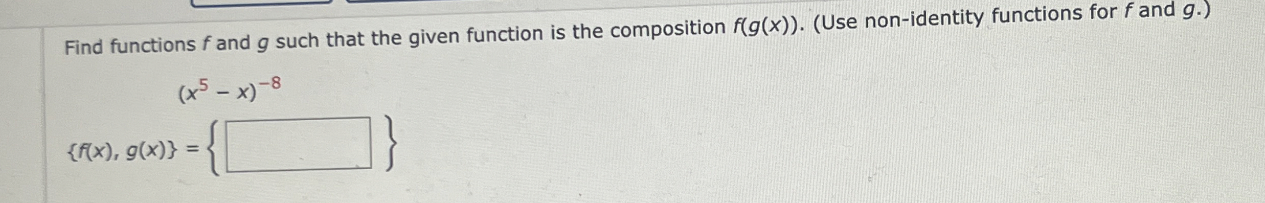 Solved Find Functions F ﻿and G ﻿such That The Given Function