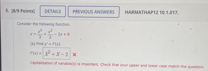 Solved Consider the following function. y=3x3+2x2−2x+8 (a) | Chegg.com