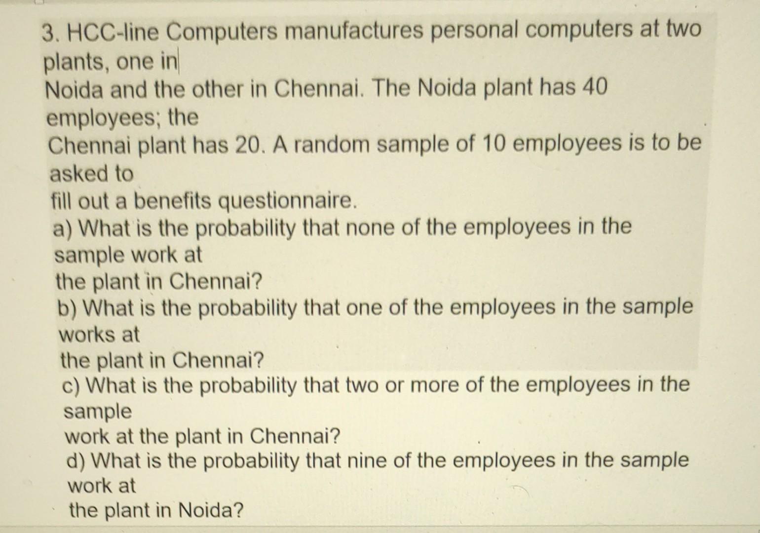 Solved 3. HCC-line Computers manufactures personal computers | Chegg.com