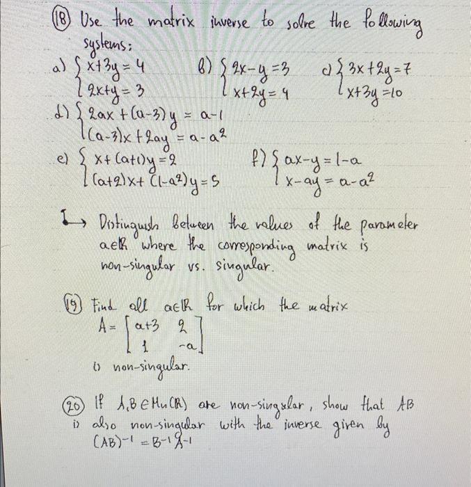 Solved (18) Use the matrix inverse to solve the following | Chegg.com