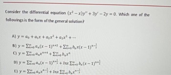 Solved Consider The Differential Equation X2 X3y 3y