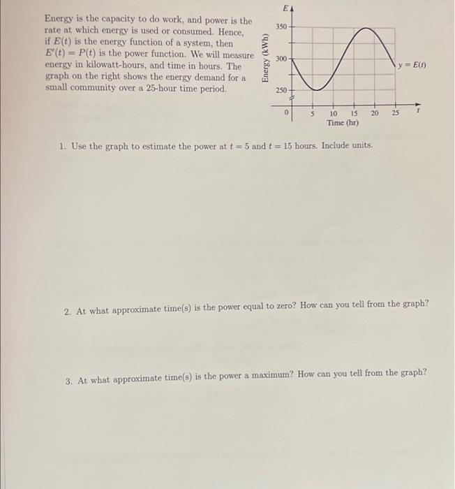 Energy is the capacity to do work, and power is the | Chegg.com