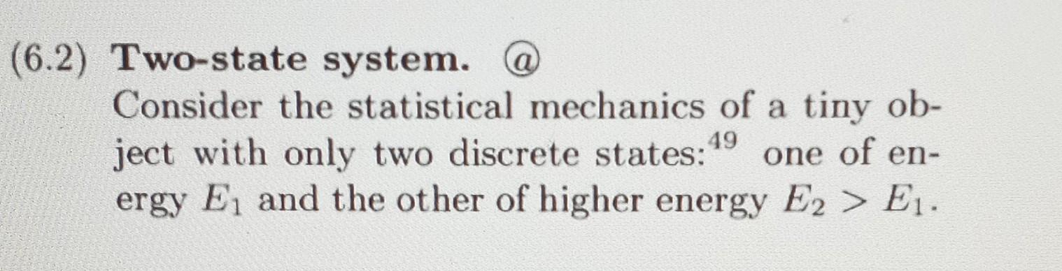 Solved How would I answer a Statistical Mechanics problem | Chegg.com