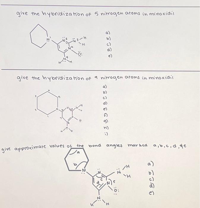 Solved give the hybridization of 5 nitrogen atoms in | Chegg.com