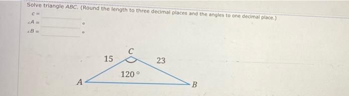 Solved Solve triangle ABC. (Round the length to three | Chegg.com