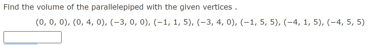 Find the volume of the parallelepiped with the given | Chegg.com
