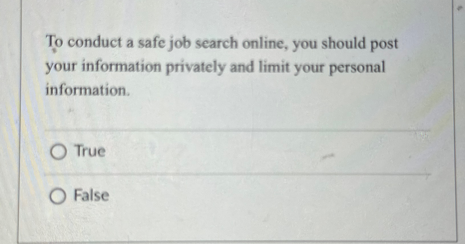 Solved To conduct a safe job search online, you should post | Chegg.com