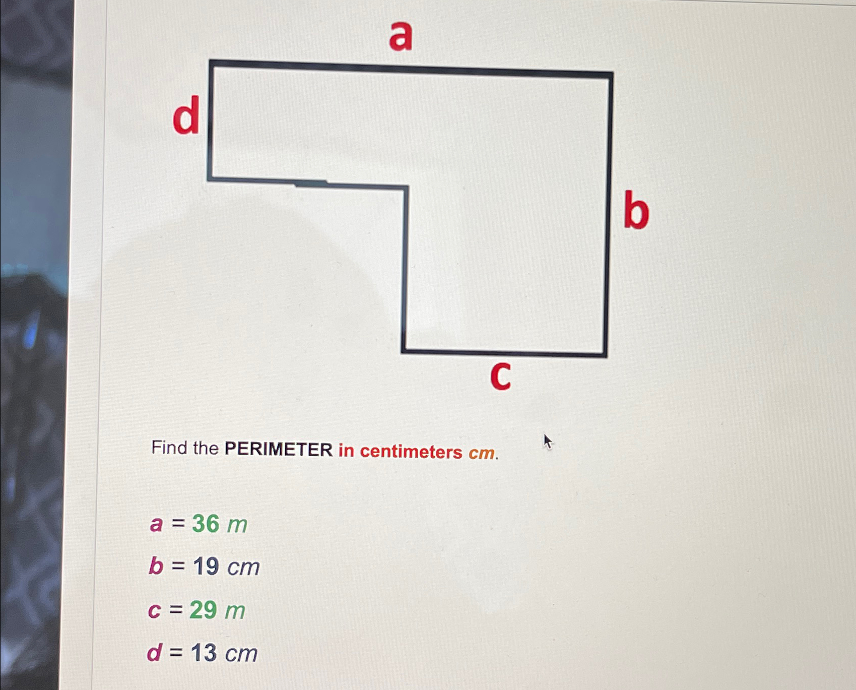 Solved aFind the PERIMETER in centimeters | Chegg.com