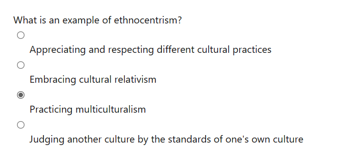 Solved What is an example of ethnocentrism?Appreciating and | Chegg.com