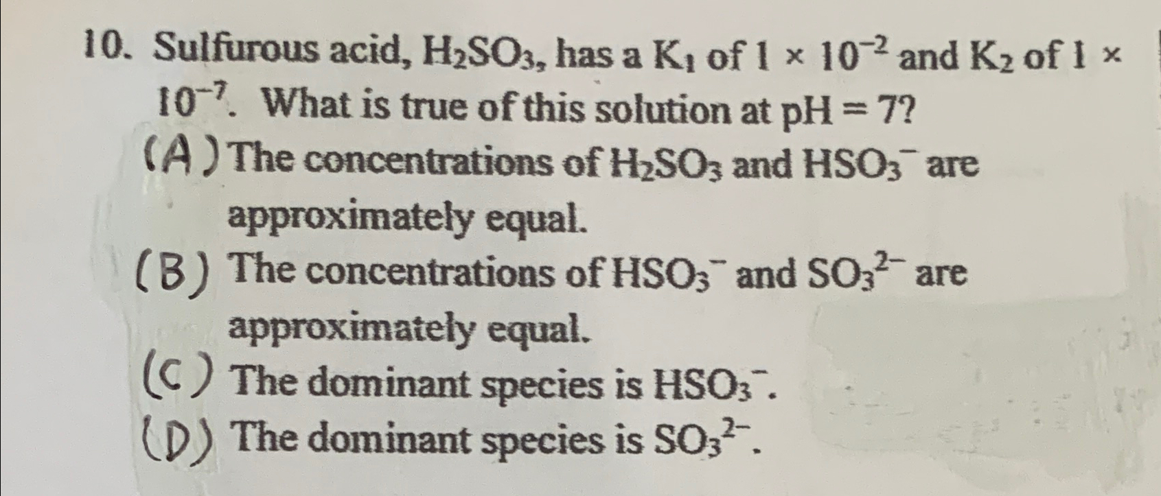 Solved Sulfurous acid, H2SO3, ﻿has a K1 ﻿of 1×10-2 ﻿and K2 | Chegg.com