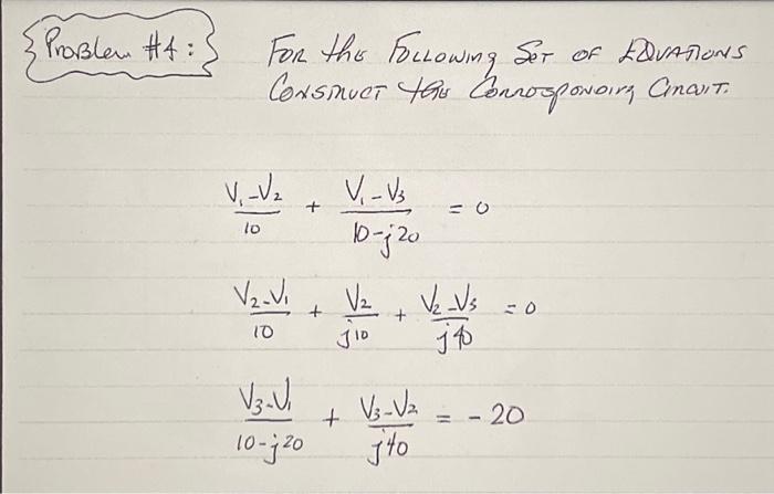 Solved ProBlew \#4: For the Following Ser of Equations | Chegg.com