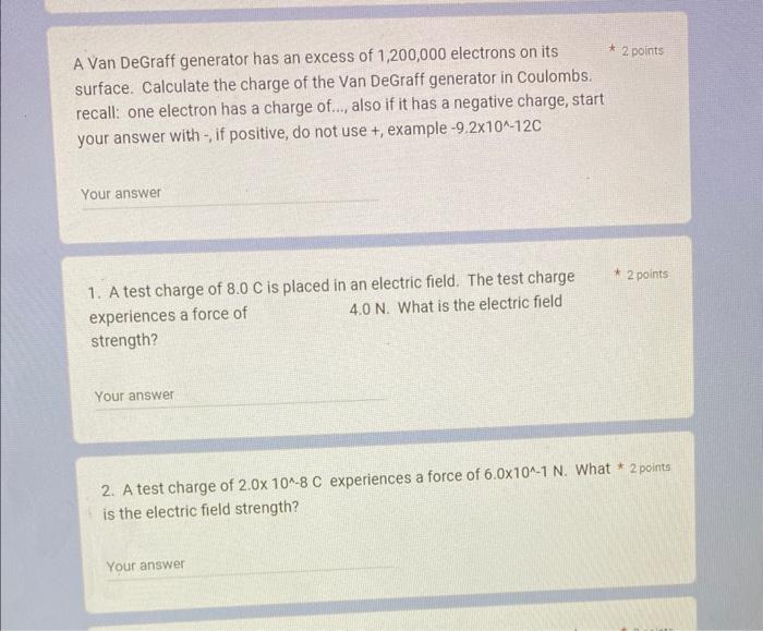 Solved A Van DeGraff generator has an excess of 1,200,000 | Chegg.com