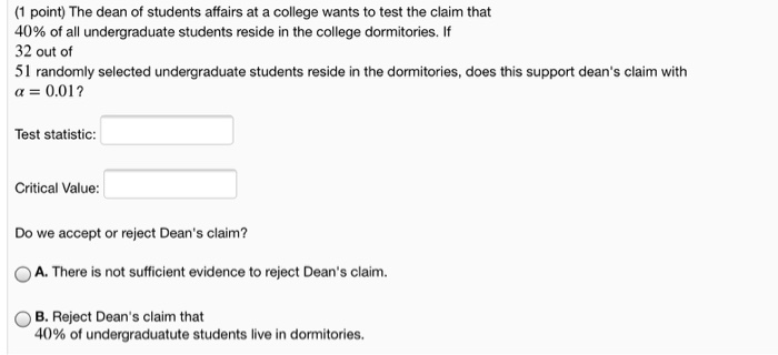 Solved (1 point) The dean of students affairs at a college | Chegg.com