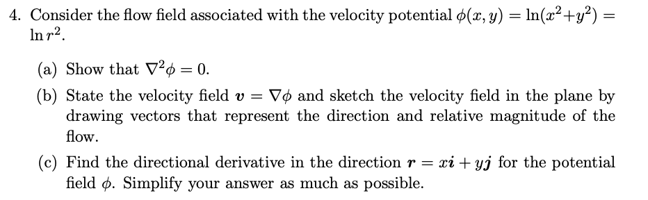 Consider the flow field associated with the velocity | Chegg.com