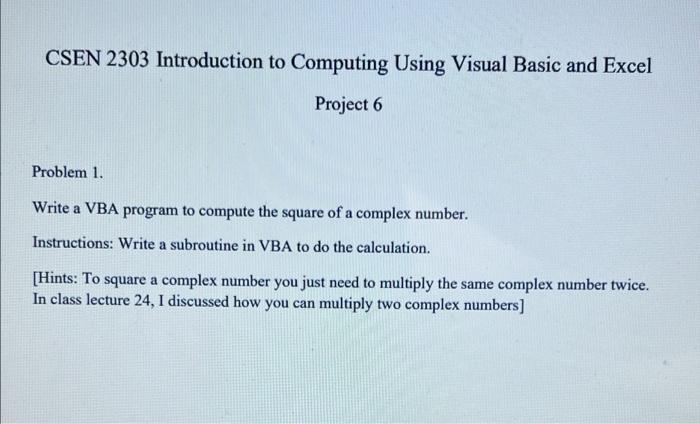 Solved CSEN 2303 Introduction to Computing Using Visual | Chegg.com