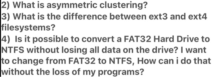 Solved 2) What is asymmetric clustering? 3) What is the | Chegg.com