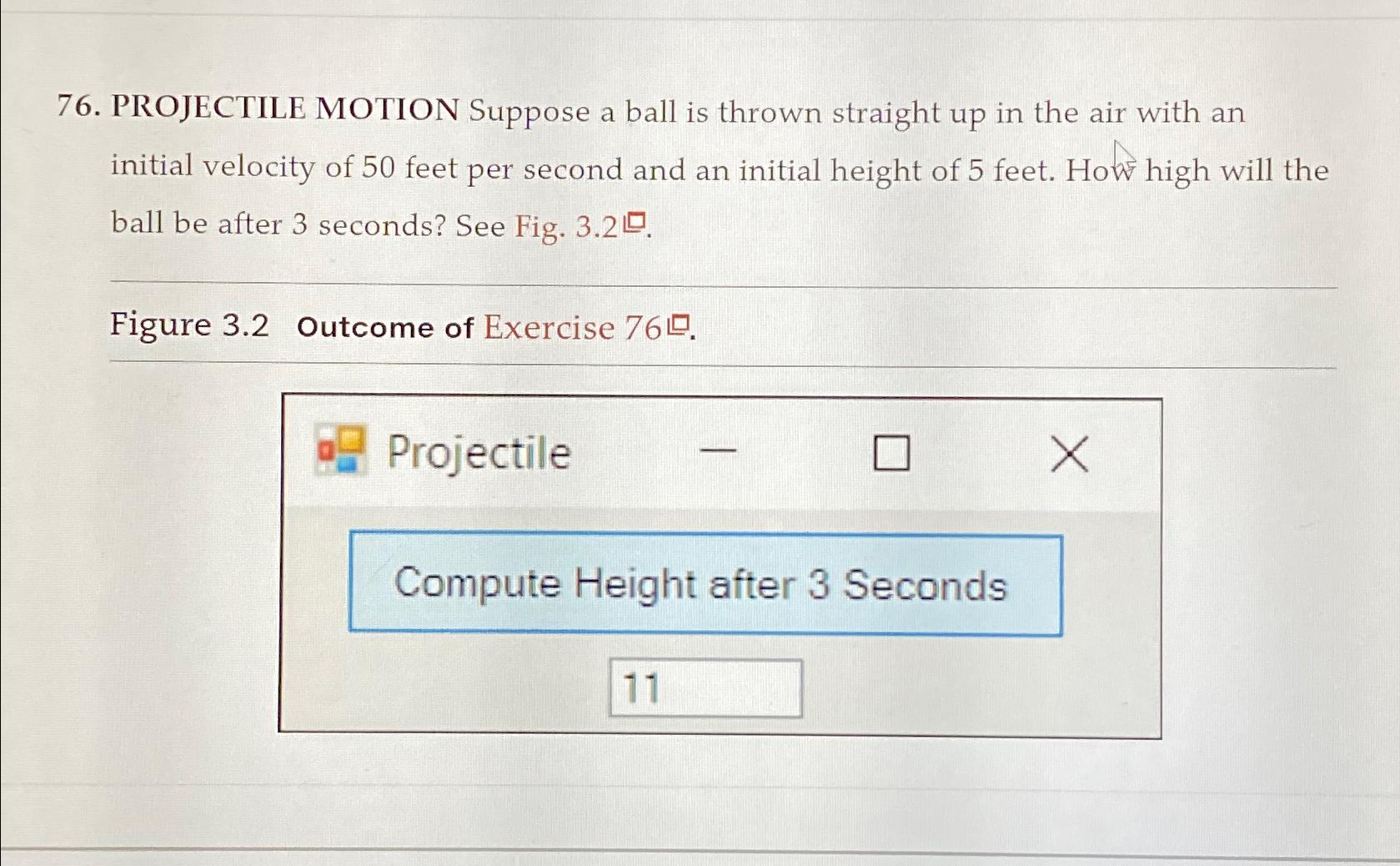 Solved PROJECTILE MOTION Suppose a ball is thrown straight | Chegg.com