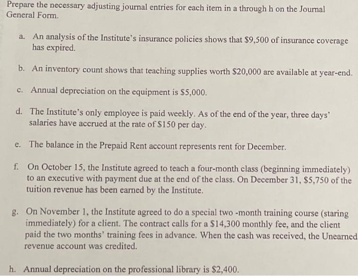 Solved Prepare the necessary adjusting journal entries for | Chegg.com