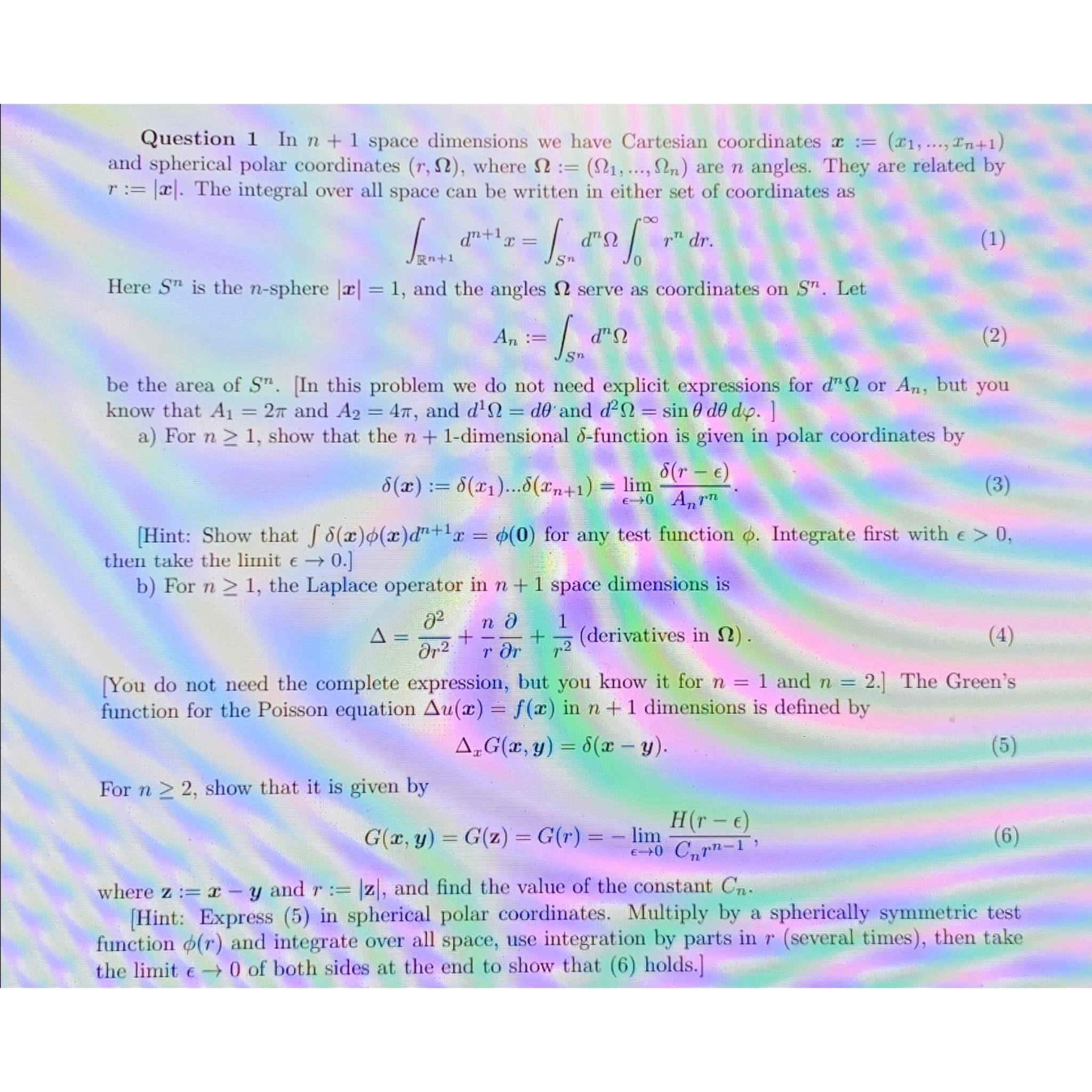 Solved Question 1 ﻿In n+1 ﻿space dimensions we have | Chegg.com