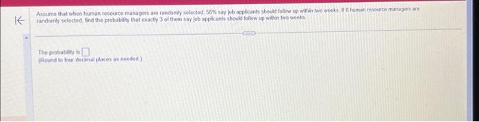 Solved randomly selected, find the probability that exactly | Chegg.com
