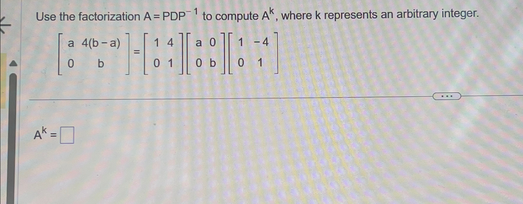 Use the factorization A=PDP-1 ﻿to compute Ak, ﻿where | Chegg.com