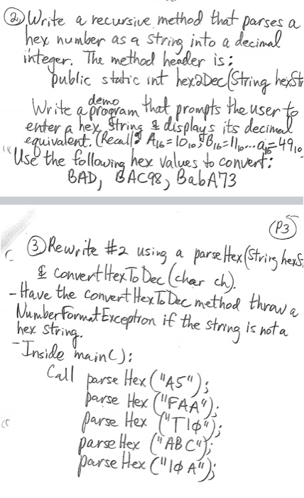 Solved 2 Write a recursive method that parses a hex number | Chegg.com