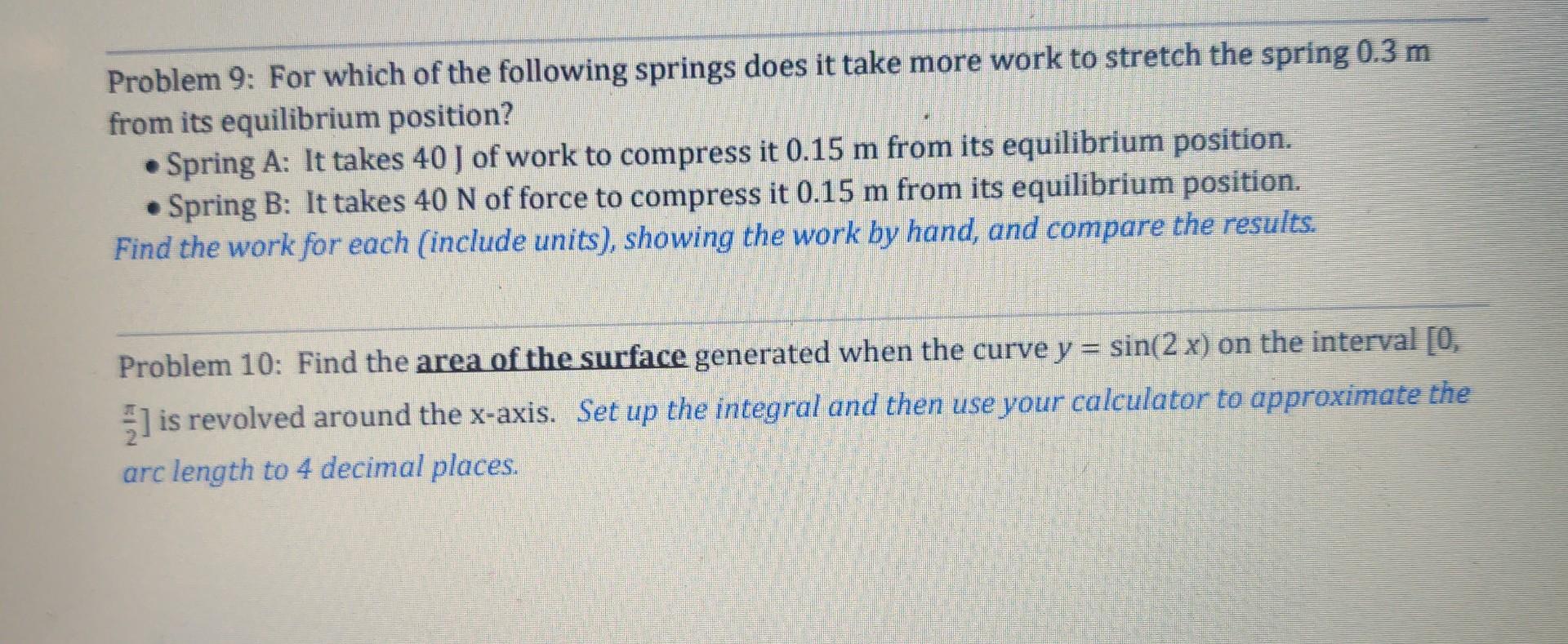 Solved Problem 9: For which of the following springs does it | Chegg.com