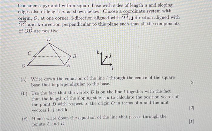 Solved Consider a pyramid with a square base with sides of | Chegg.com